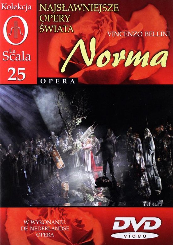Kolekcja La Scala: Opera 25 - Norma [DVD] (Dvd), De Nederlandse Opera ...