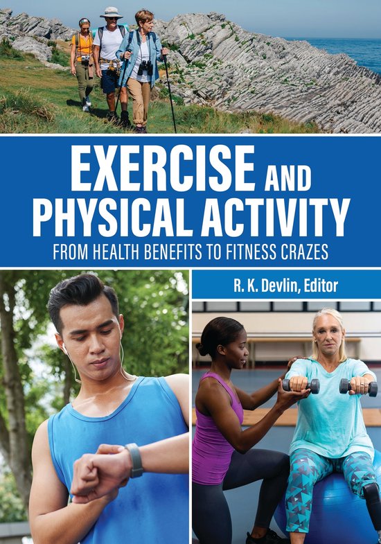 Exercise and Physical Activity (ebook) | 9798216185239 | Boeken | bol.
