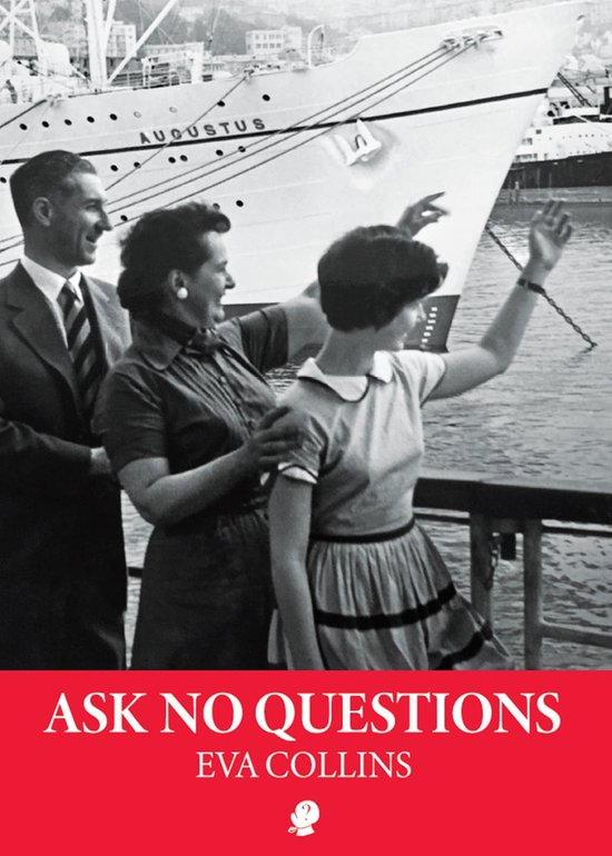 Ask No Questions (ebook), Eva Collins | 9781922571809 | Boeken | bol