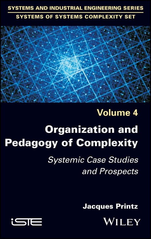 Organization and Pedagogy of Complexity (ebook), Jacques Printz | 9781394229970 | Boeken | bol.com
