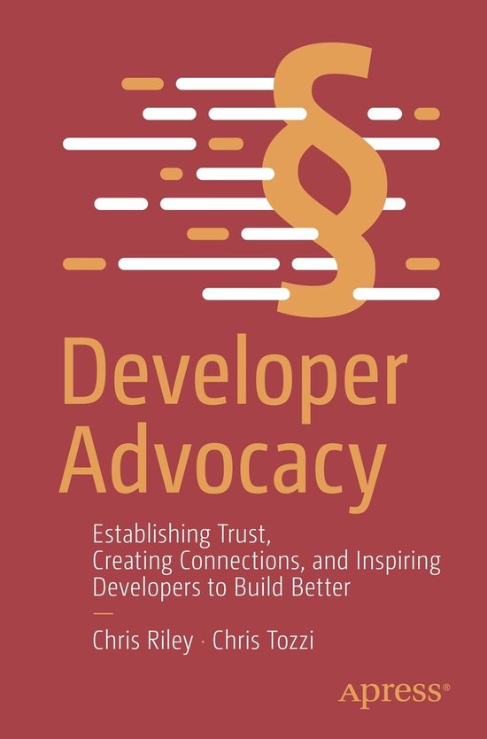 Developer Advocacy (ebook), Chris Riley | 9781484295977 | Boeken | bol