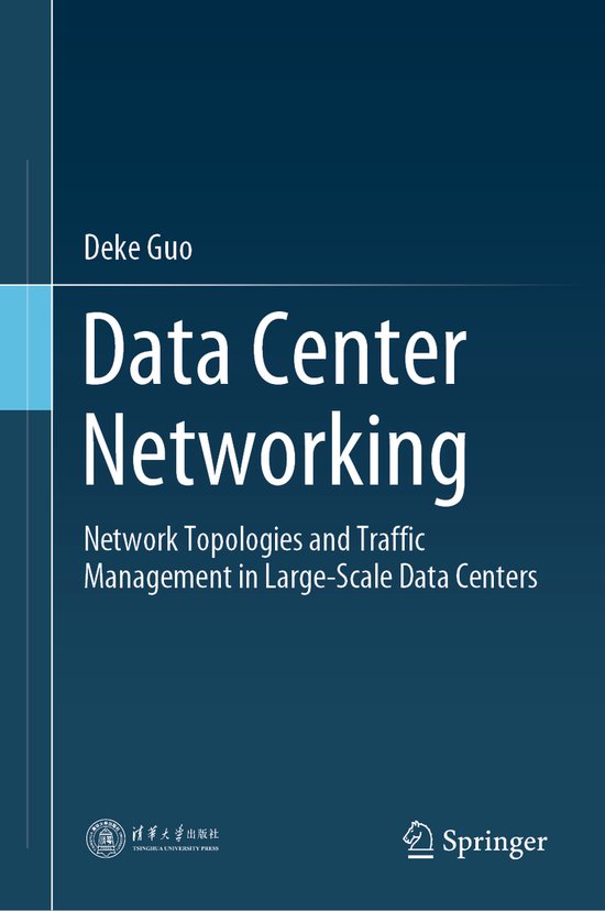 Data Center Networking | 9789811693670 | Deke Guo | Boeken | bol