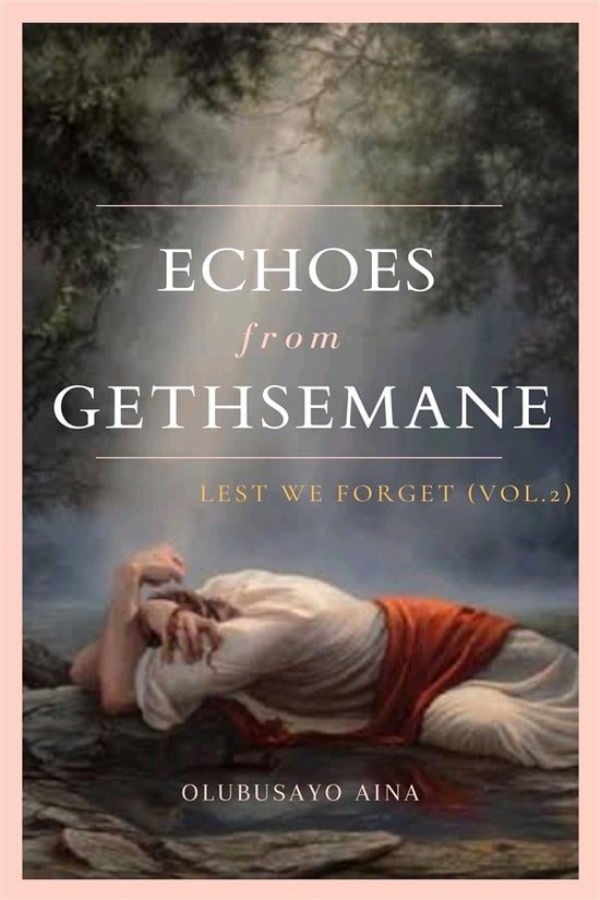 Sacrifice - Echoes from Gethsemane (ebook), Olubusayo Aina | 9791222440354 | Boeken | bol.com