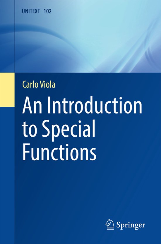 An Introduction to Special Functions | 9783319413440 | Carlo Viola | Boeken | bol