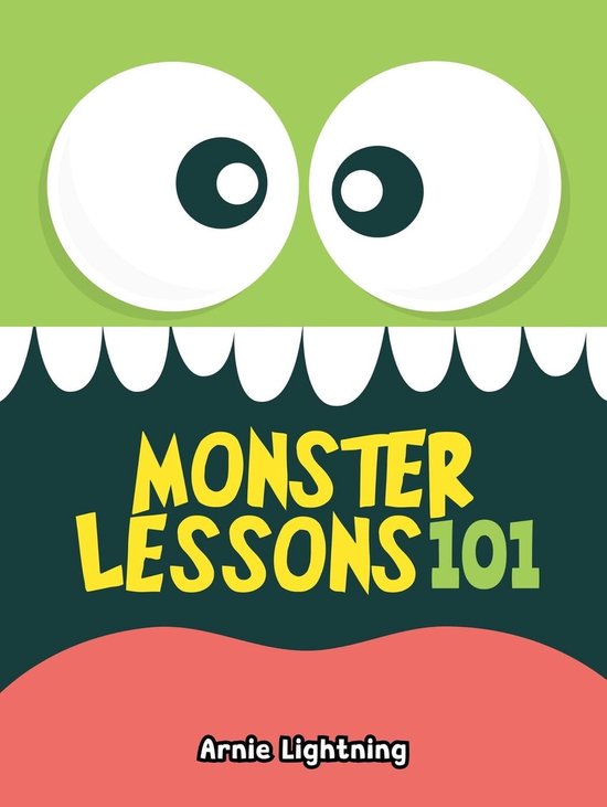 Monster Lesson 101 (ebook), Arnie Lightning | 9798223847021 | Boeken | bol