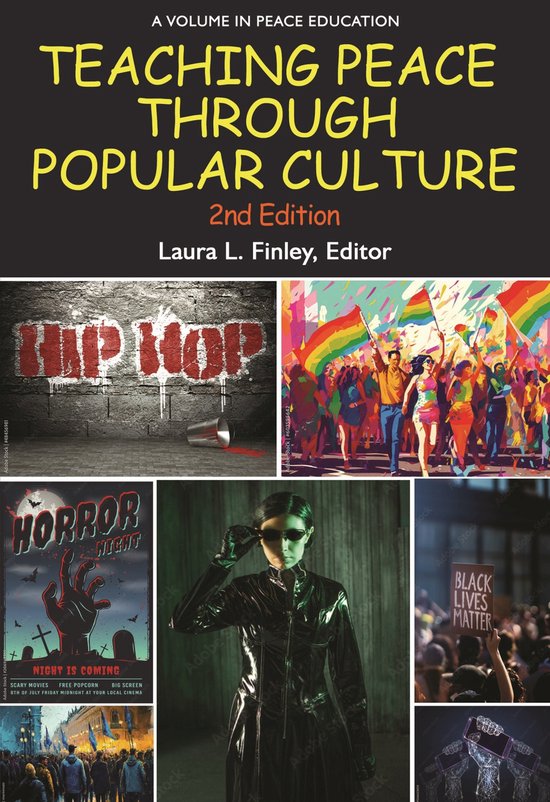 Peace Education- Teaching Peace Through Popular Culture | 9798887304298 ...