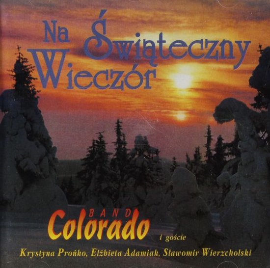 Colorado: Na Świąteczny Wieczór [CD], Colorado | Muziek | bol