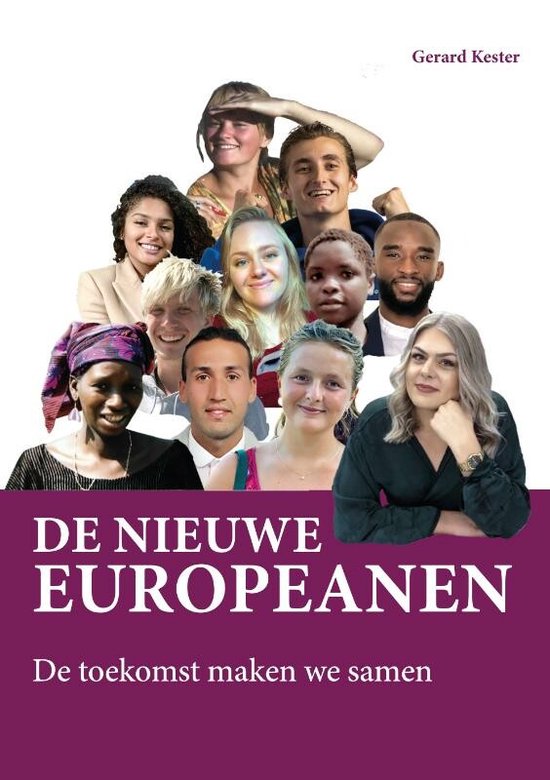 De Nieuwe Europeanen, Gerard Kester | 9789464910643 | Boeken | bol