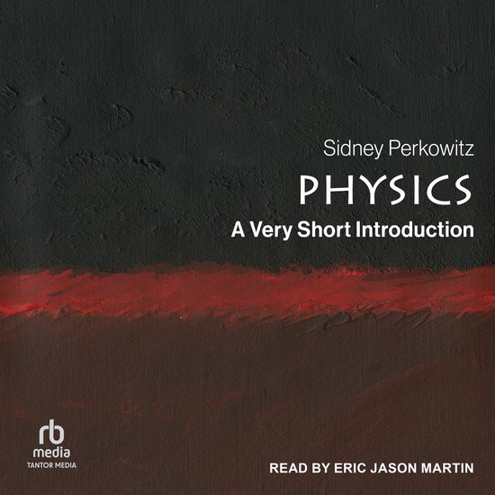 Physics (ebook), Sidney Perkowitz | 9798765099209 | Boeken | bol.com