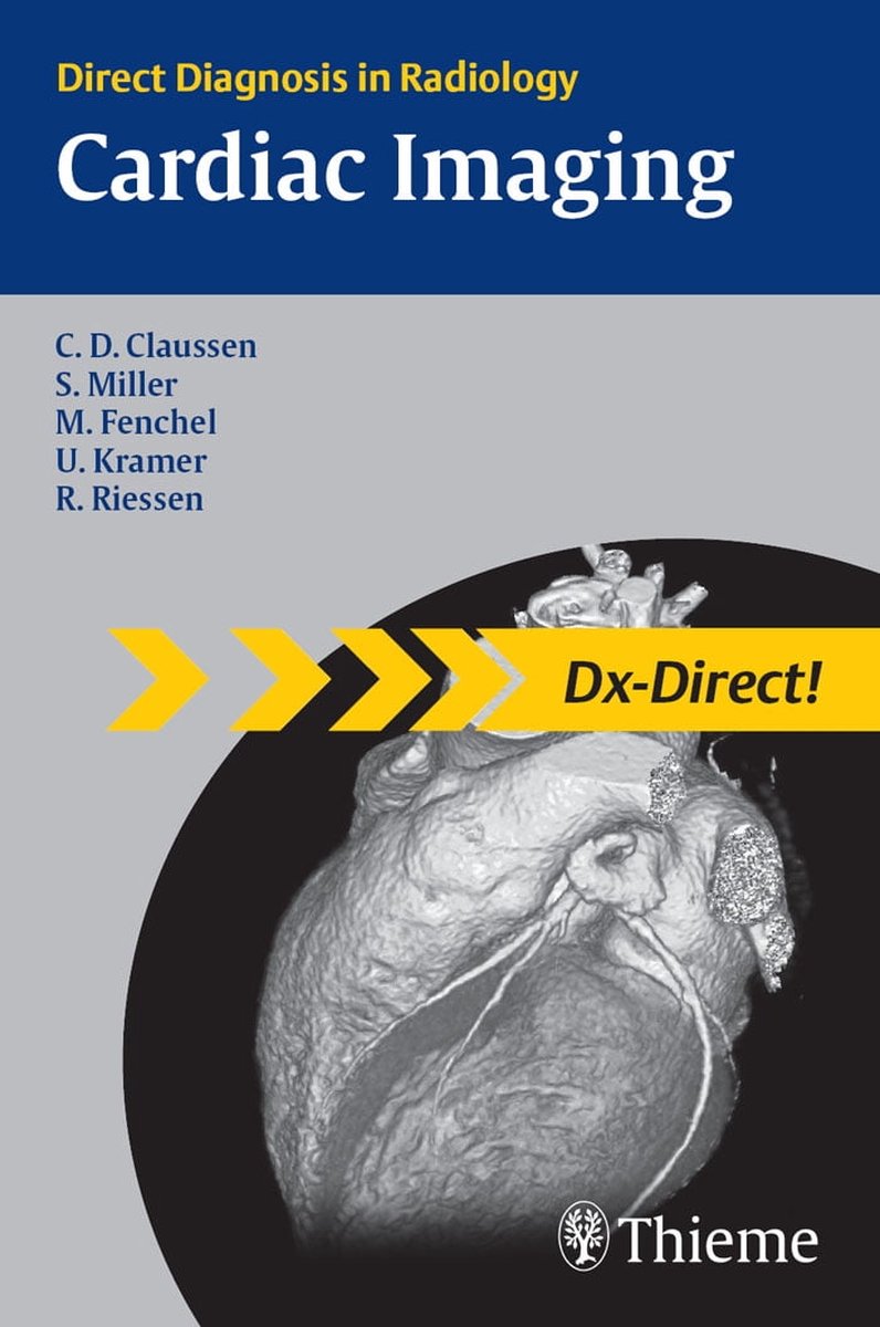 Direct Diagnosis in Radiology - Cardiac Imaging (ebook), Reimer Riessen ...
