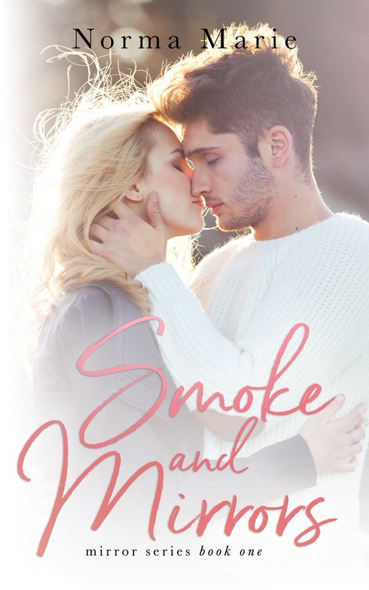 Mirror Series 1 - Smoke and Mirrors (ebook), Norma Marie | 1230006802851 | Boeken | bol