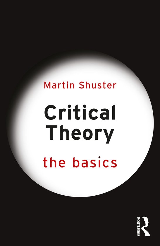 The Basics- Critical Theory: The Basics, Martin Shuster | 9781032061566 ...