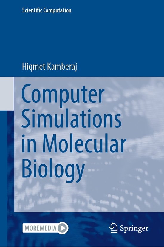 Scientific Computation - Computer Simulations in Molecular Biology (ebook), Hiqmet... | bol.com