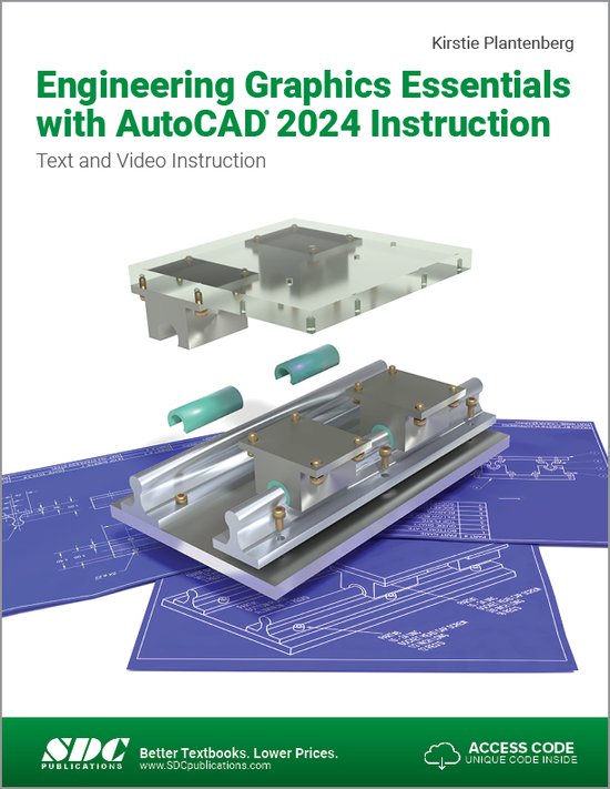 Engineering Graphics Essentials with AutoCAD 2024 Instruction, Kirstie Plantenberg |... | bol