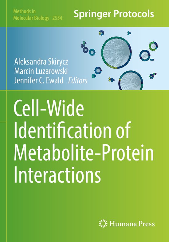 Methods in Molecular Biology- Cell-Wide Identification of Metabolite-Protein... | bol.com