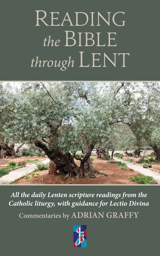 Reading the Bible Through Lent, Adrian Graffy | 9781915412089 | Boeken ...