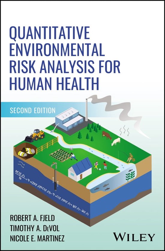 Quantitative Environmental Risk Analysis for Human Health (ebook), Robert A. Fjeld |... | bol