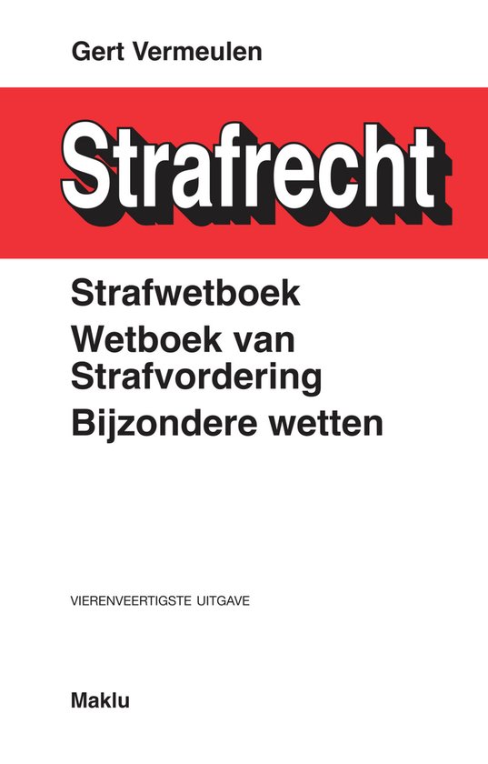 Wetteksten - Wetboek Strafrecht | 9789046612194 | Gert Vermeulen ...