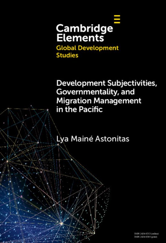 Elements in Global Development Studies- Development Subjectivities ...