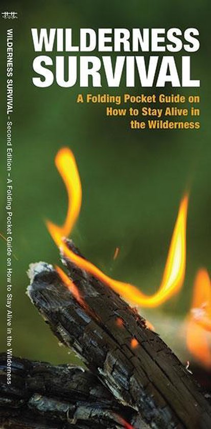 Wilderness Survival, 3rd Edition: A Folding Pocket Guide on How to Stay ...