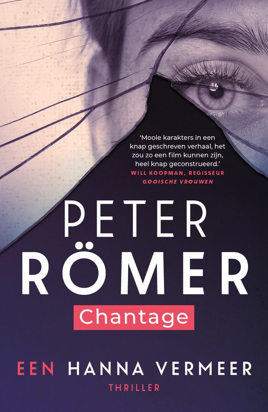 Hanna Vermeer 1 - Chantage, Peter Römer | 9789026163043 | Livres | bol