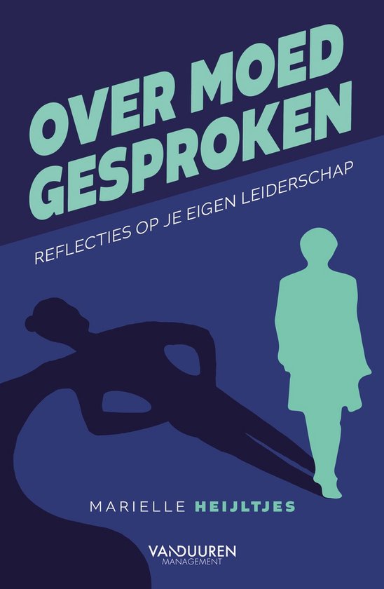 Over moed gesproken | 9789089657244 | Marielle Heijltjes | Boeken | bol