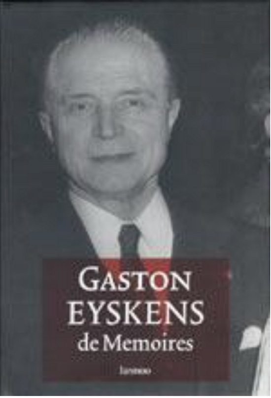 Gaston Eyskens De Memoires, Jozef Smits (red.) | 9789020922639 | Boeken | bol