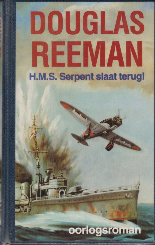 HMS Serpent slaat terug !, Gerrit Jan van den Berg | 9789022517550 ...