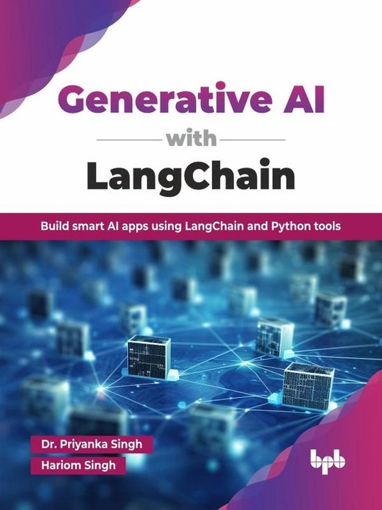 Generative AI with LangChain: Build smart AI apps using LangChain and Python tools... | bol