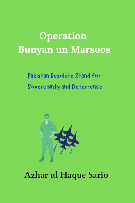 Operation Bunyan un Marsoos (ebook), Azhar ul Haque Sario | 9783384612892 | Boeken | bol