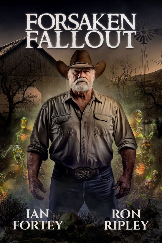 Haunted Wastelands Series 3 - Forsaken Fallout (ebook), Ron Ripley ...