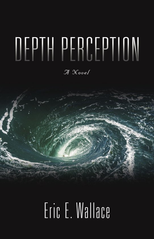 Depth Perception (ebook), Eric E. Wallace | 9798885320276 | Boeken | bol