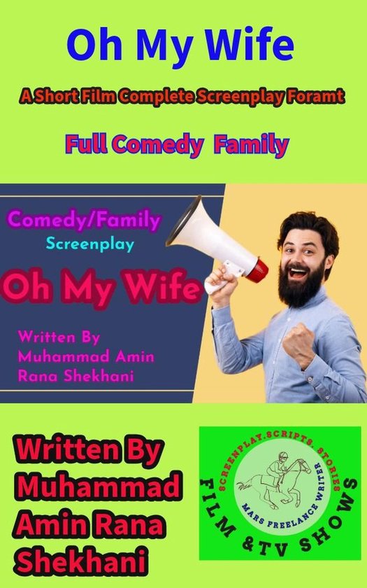 Oh My Wife. (Comedy/Family. Entertainment)). (ebook), Muhammad Amin Rana Shekhani |... | bol