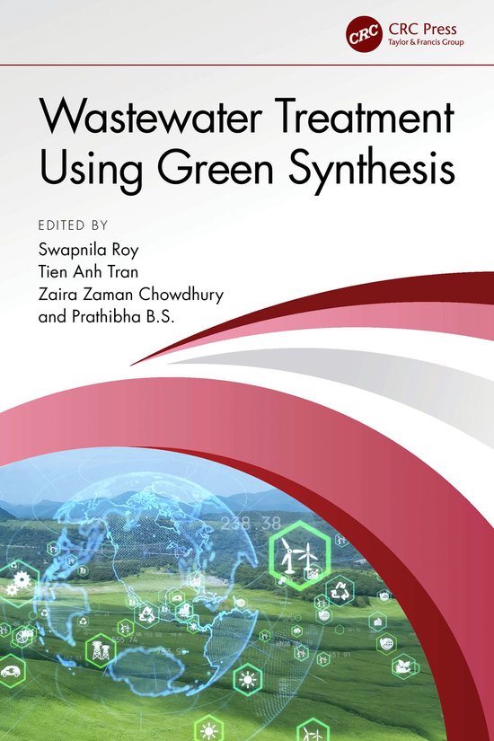 Wastewater Treatment Using Green Synthesis | 9781032379692 | Boeken | bol