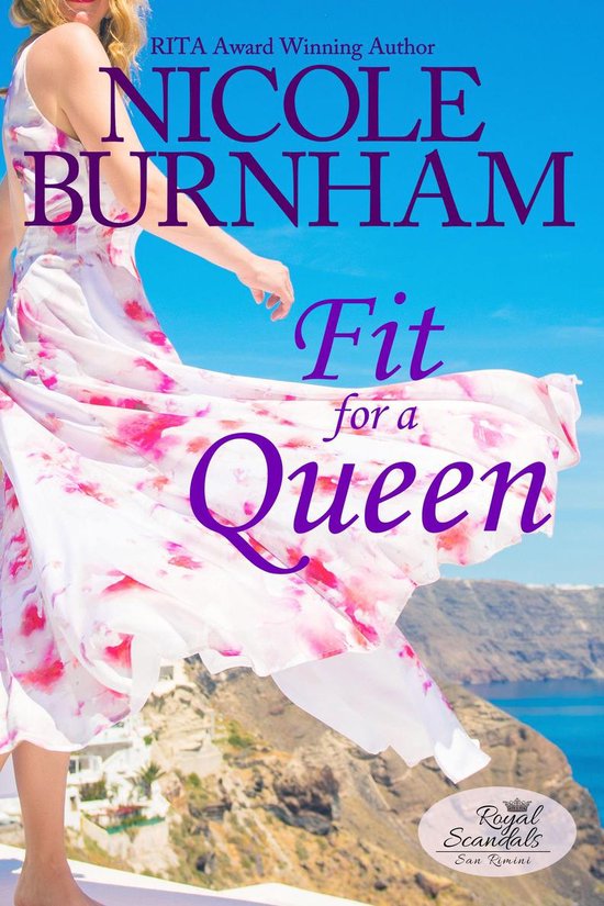 Royal Scandals: San Rimini 1 - Fit for a Queen (ebook), Nicole Burnham ...