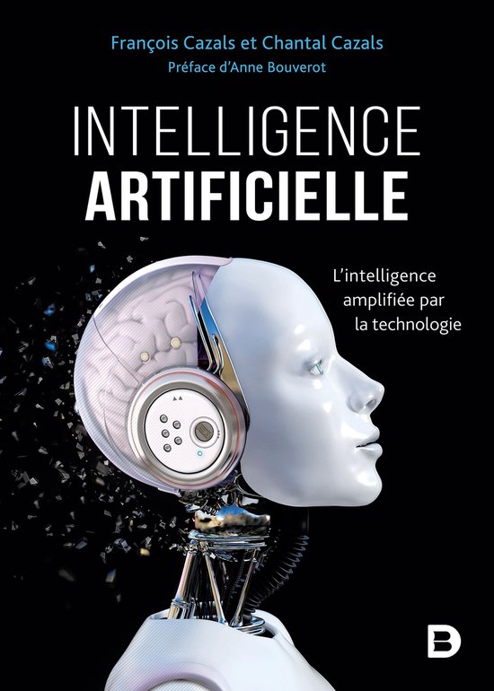 Intelligence artificielle (ebook), Chantal Cazals | 9782807323780 | Boeken | bol
