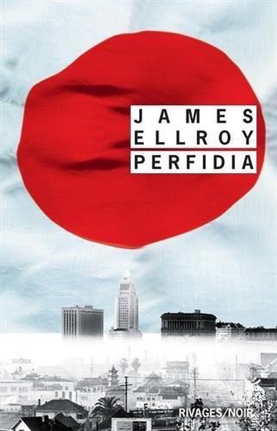 Perfidia, James Ellroy | 9782743637538 | Boeken | bol.com