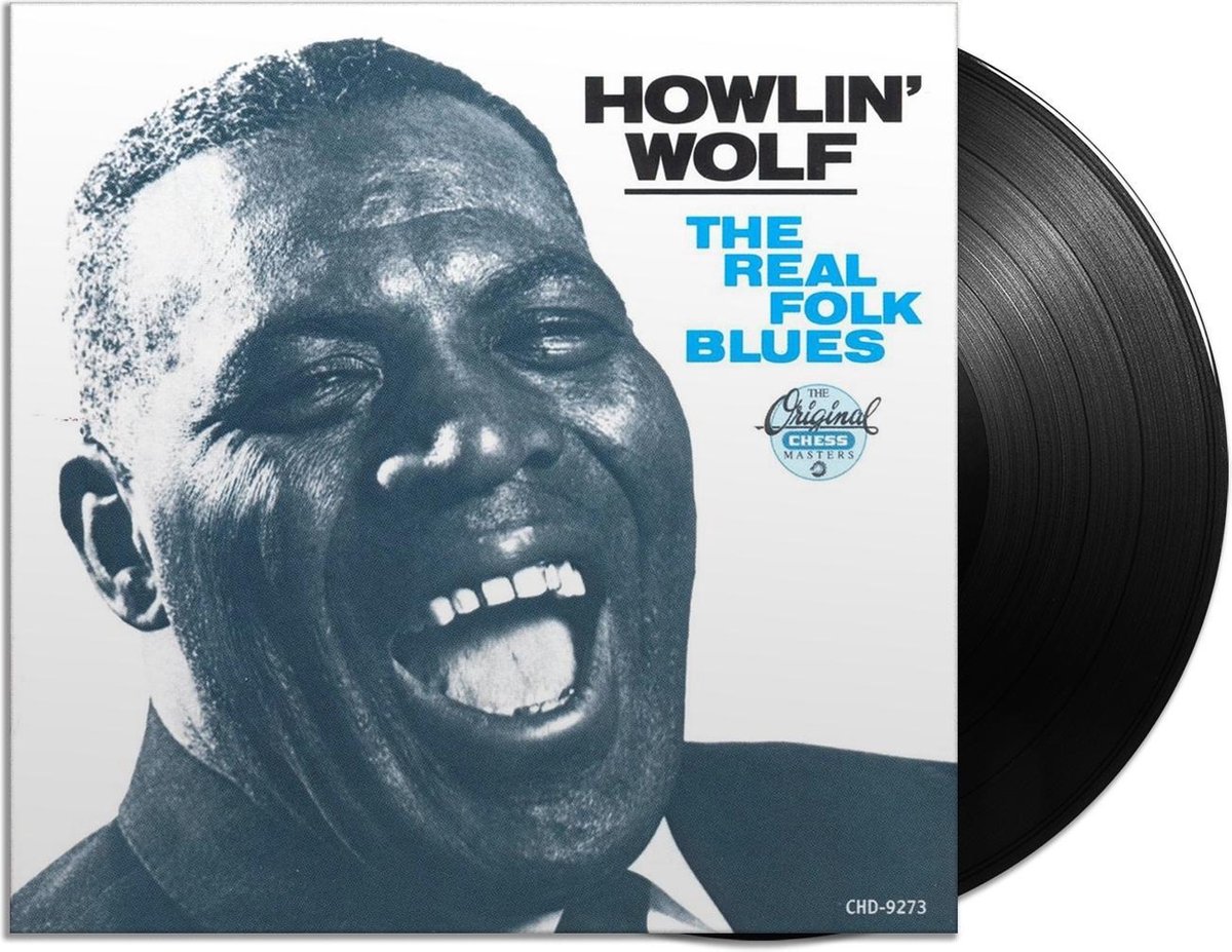 Howlin' Wolf - The Real Folk Blues (LP), Howlin' Wolf | LP (album) | Muziek | bol