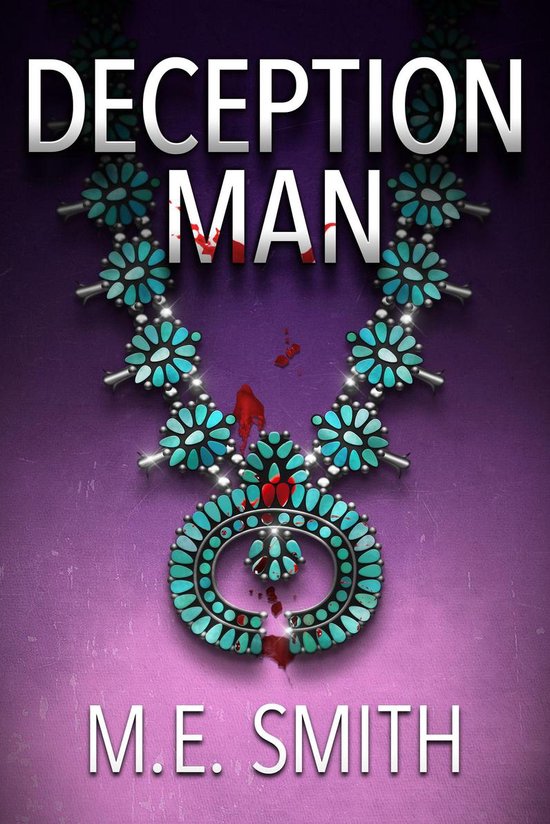 Deception Man (ebook), M.E. Smith | 9780998307749 | Boeken | bol.com