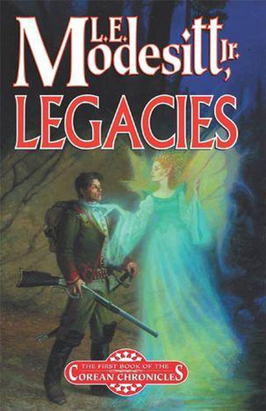 Corean Chronicles 1 - Legacies (ebook), L. E. Modesitt Jr ...