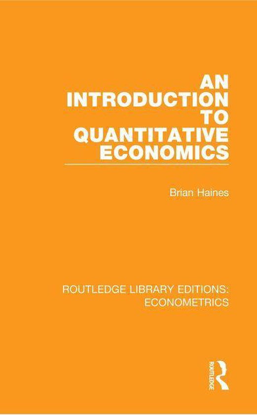 Routledge Library Editions: Econometrics - An Introduction to ...