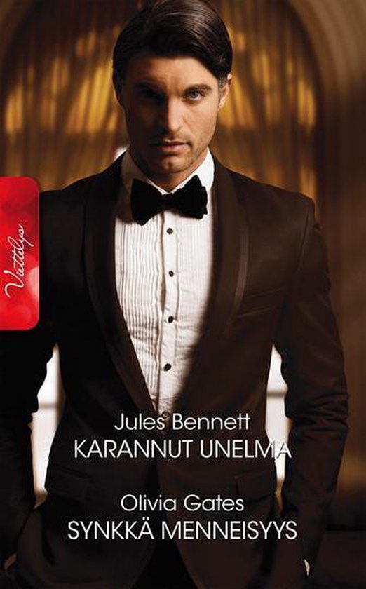 Viettelys - Karannut unelma / Synkkä menneisyys (ebook), Jules Bennett ...