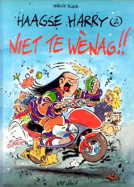 Haagse Harry - Niet te Wenag!! (Hardcover - Collector's Item ...