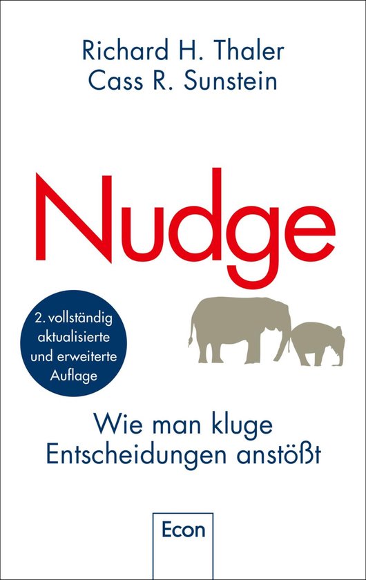 Nudge (ebook), Richard H. Thaler | 9783843728300 | Boeken | bol.com