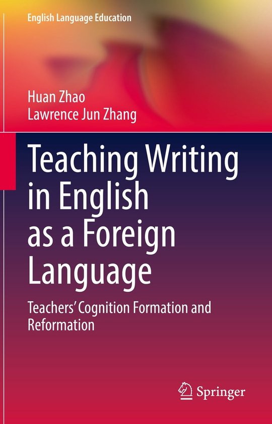 English Language Education 28 Teaching Writing In English As A English Language Education 28 Teaching Writing In English As A