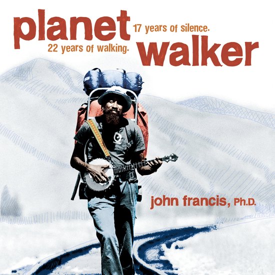 Planetwalker, John Francis Ph. D. | 9781666547115 | Boeken | bol.com
