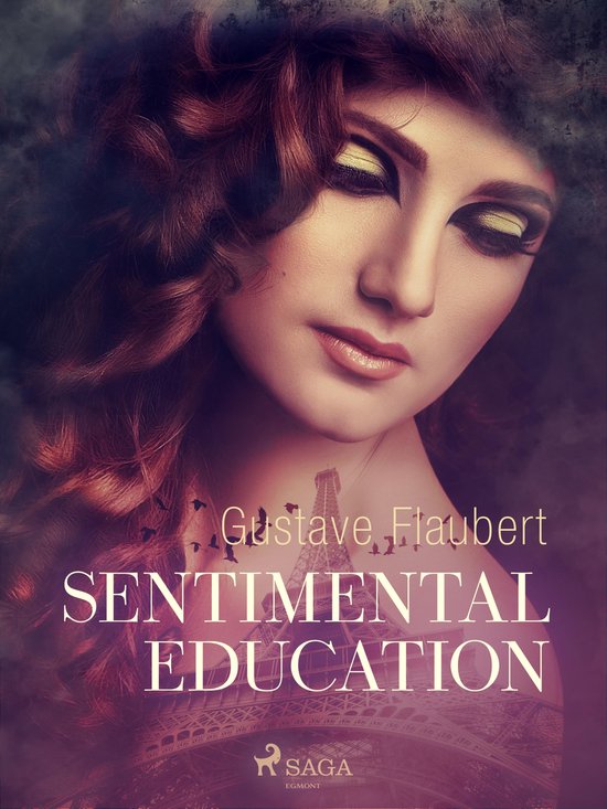 Sentimental Education (ebook), Gustave Flaubert | 9788726505597 ...