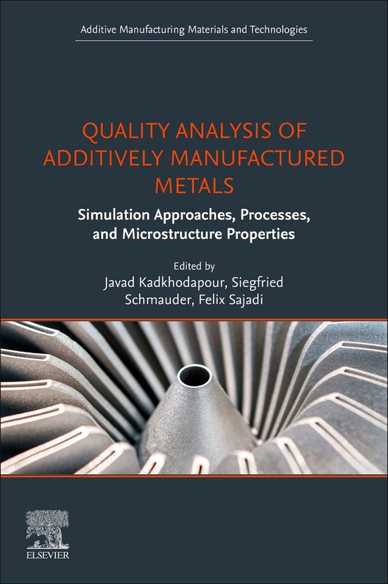 Quality Analysis of Additively Manufactured Metals (ebook ...