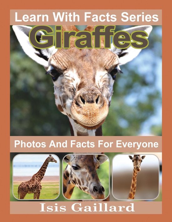 Learn With Facts Series 18 - Giraffes Photos and Facts for Everyone ...