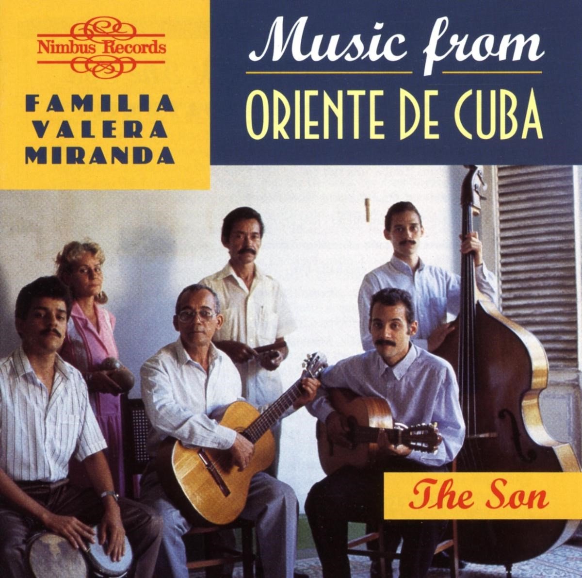 Valera Miranda Family - Music From Oriente De Cuba - The So (CD ...